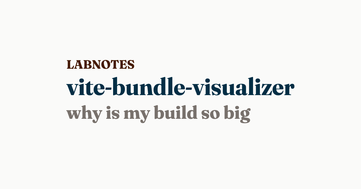 vite-bundle-visualizer | Will Schenk vite-bundle-visualizer | Will Schenk