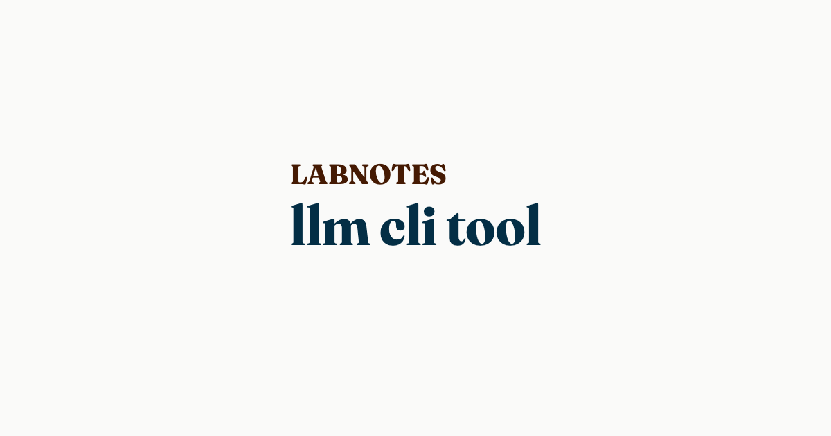 llm cli tool | Will Schenk